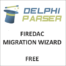 FireDAC Migration Wizard – FREE Edition – Delphi Parser